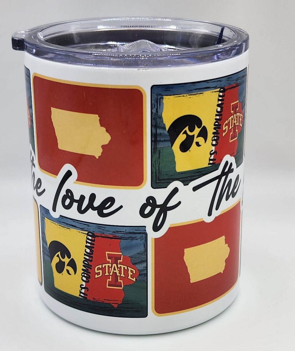 Iowa/Iowa State “It’s Complicated” “For the Love of the Game” 12oz ...