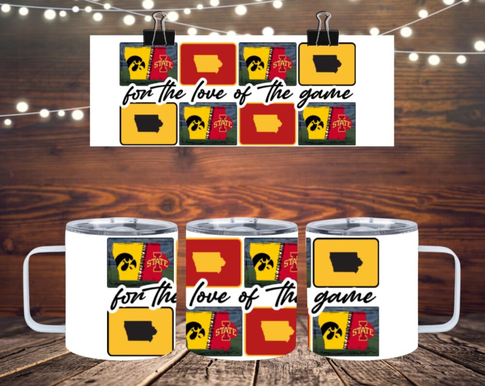 Iowa/Iowa State “It’s Complicated” “For the Love of the Game” 12oz ...